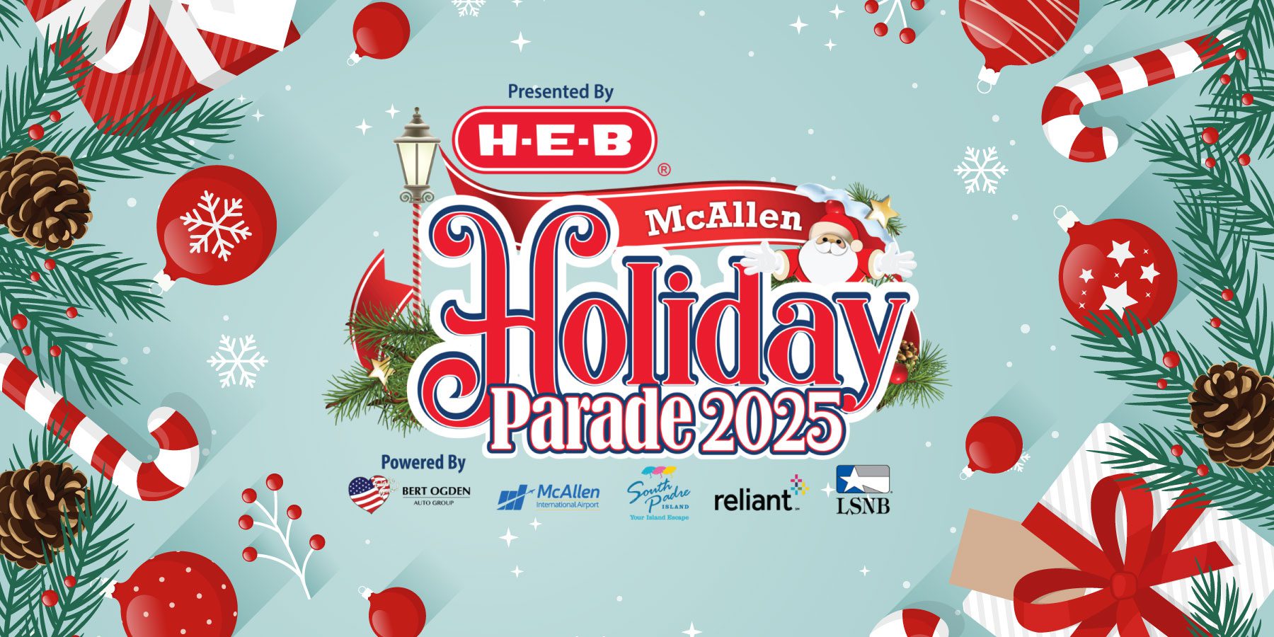 The 2025 McAllen Holiday Parade Returns Bigger Than Ever | Explore McAllen